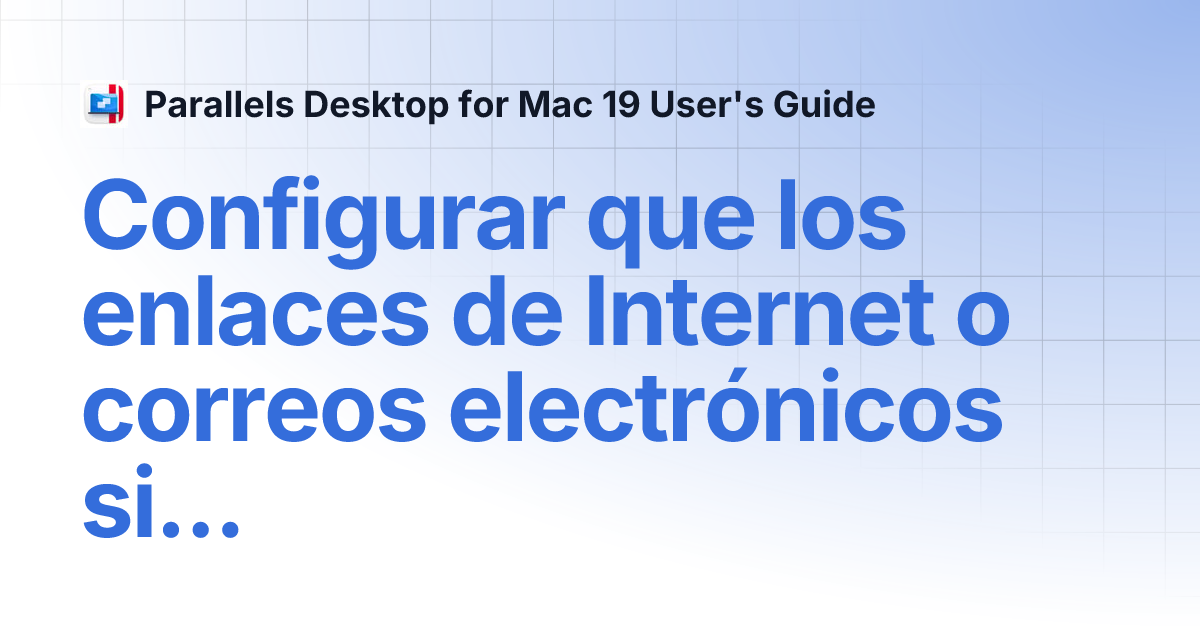 Configurar que los enlaces de Internet o correos electrónicos siempre se abran en macOS o ...