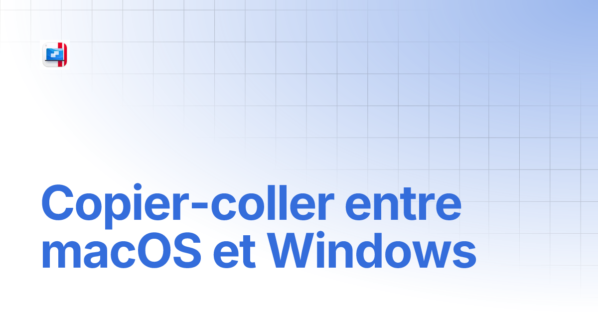 Copier-coller entre macOS et Windows | Parallels Desktop for Mac 20